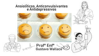 03 ansiolíticos, anticonvulsivantes e antidepressivos.pptx