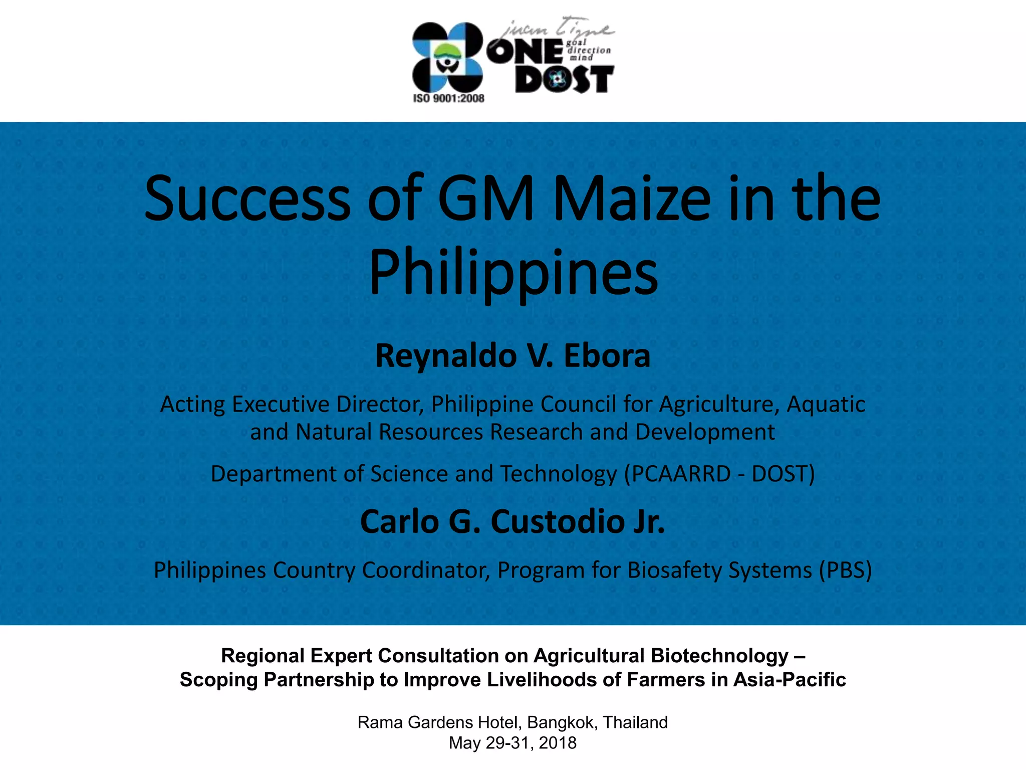 Success of GM Maize in Philippines | PPTX