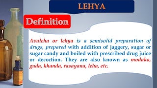 03 b. Preparation and Standardization of Ayurvedic Formulation | PPT