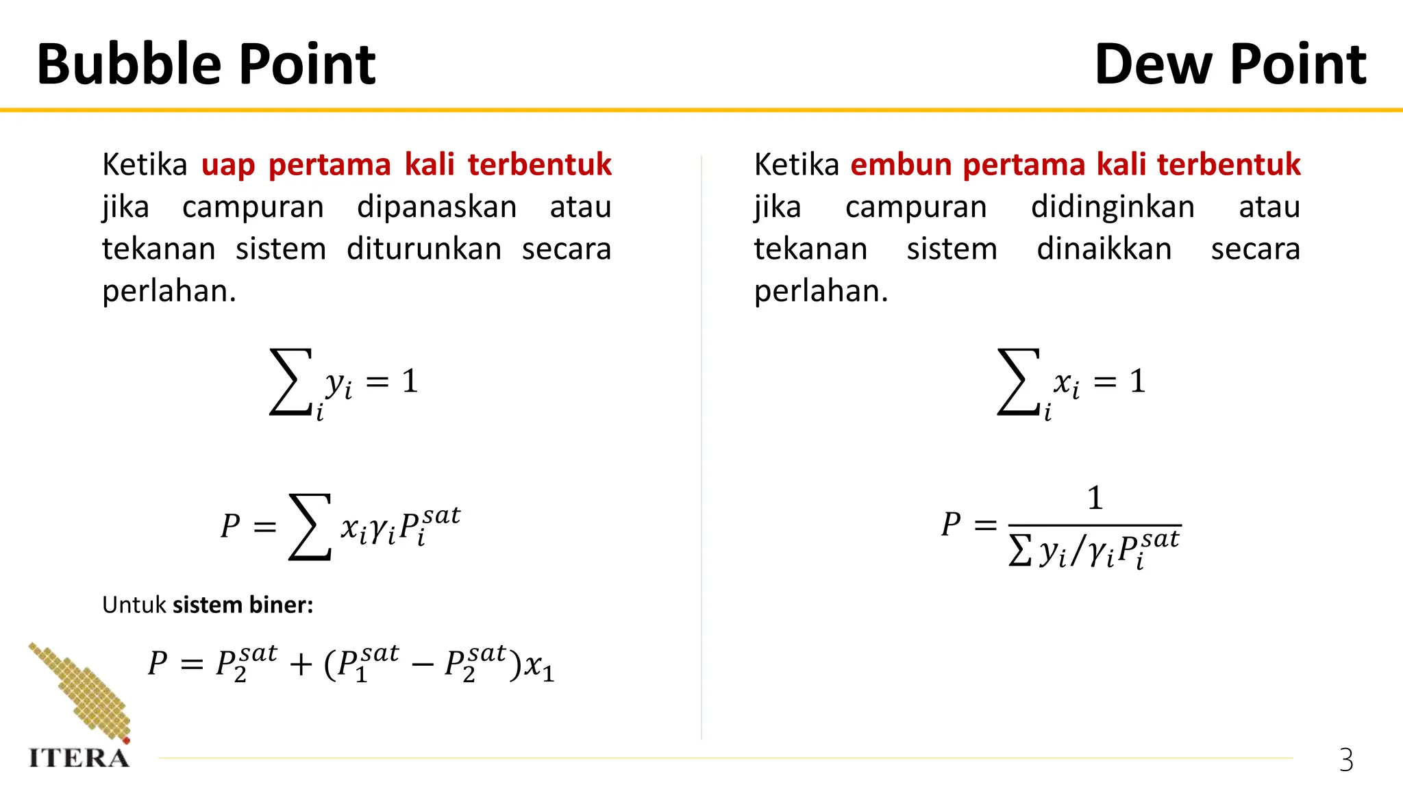03b. Kesetimbangan Uap Cair - Perhitungan Bubble Dew Point.pptx