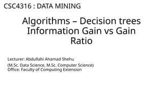 03b-algorithm-data-mining-DTs-gain-ratio.pptx