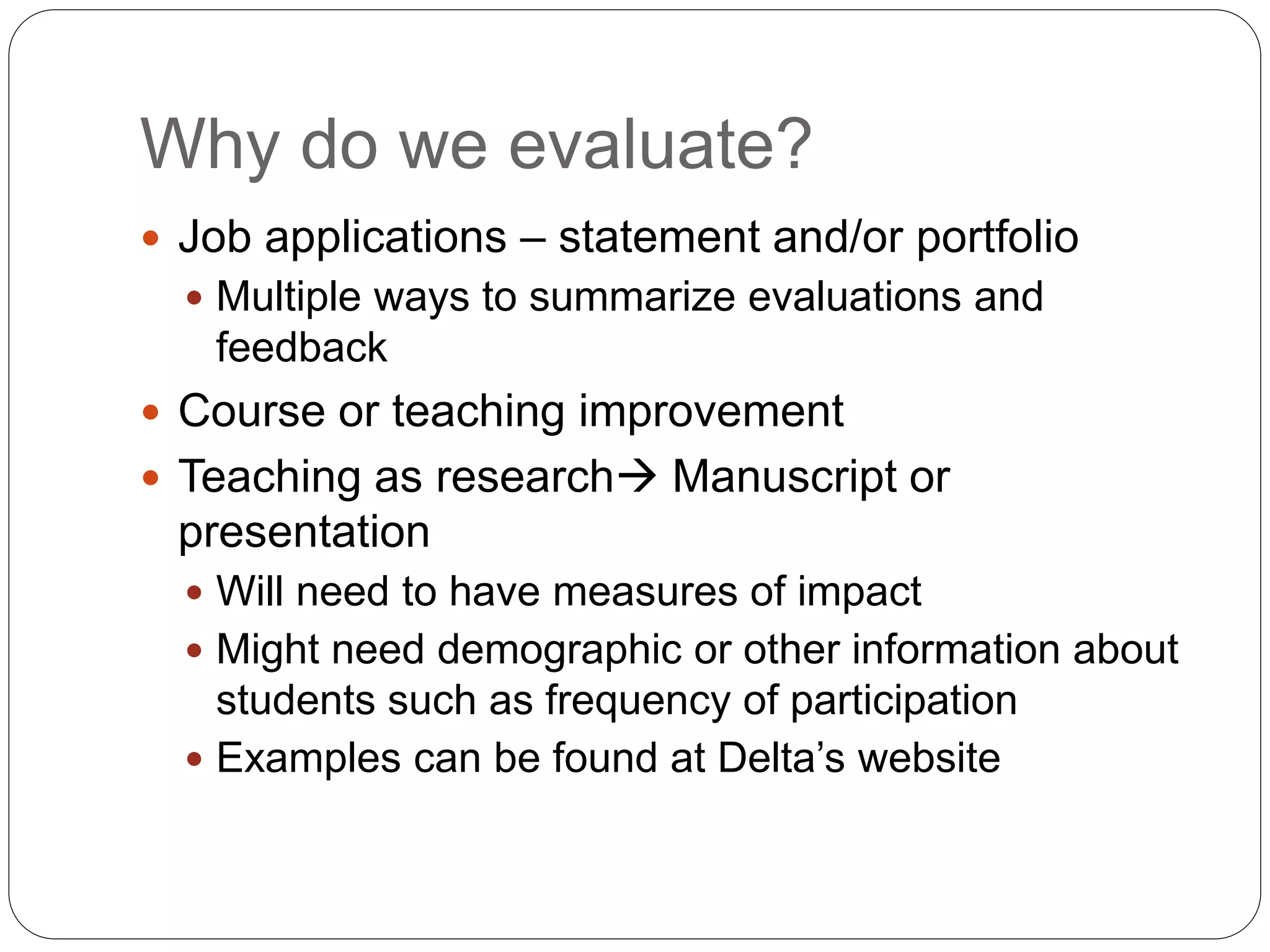 Spitz,Gina_EvaluatingTeachingandLearning_Nov2014 | PPTX | Educational ...