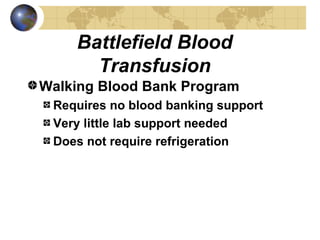 03 battlefield blood transfusion | PPT