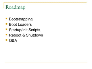 Booting Process in Linux or Unix Operating Systems | PPTX