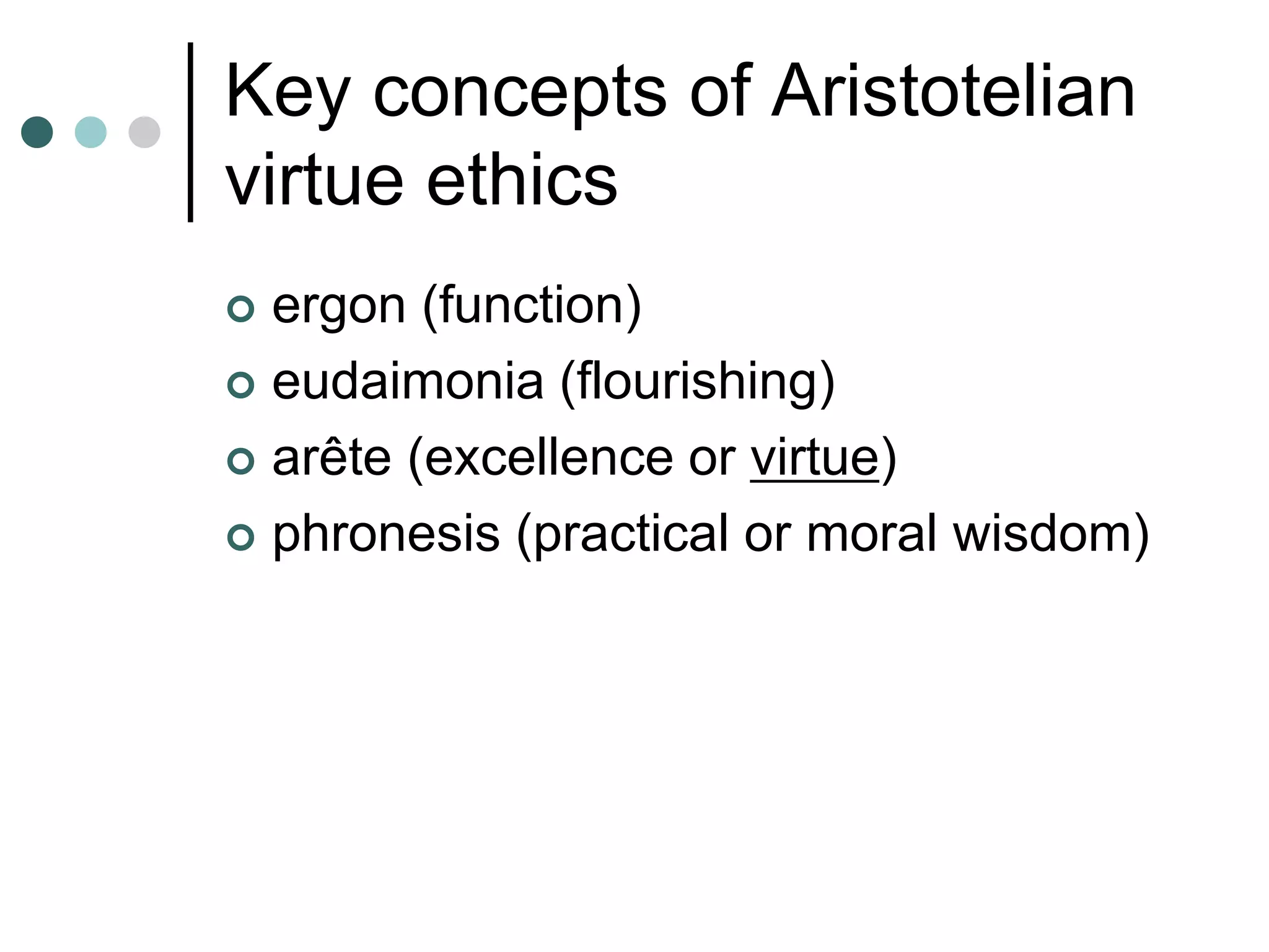 Aristotelian virtue ethics | PPTX