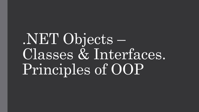 03 classes interfaces_principlesofoop | PPT