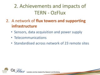 Helen Cleugh_OzFlux: hard and soft infrastructure for ecosystem research and earth system ...