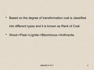 Types of coal and properties of coal.pptx