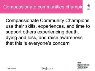 Compassionate Communities Champion | PPT