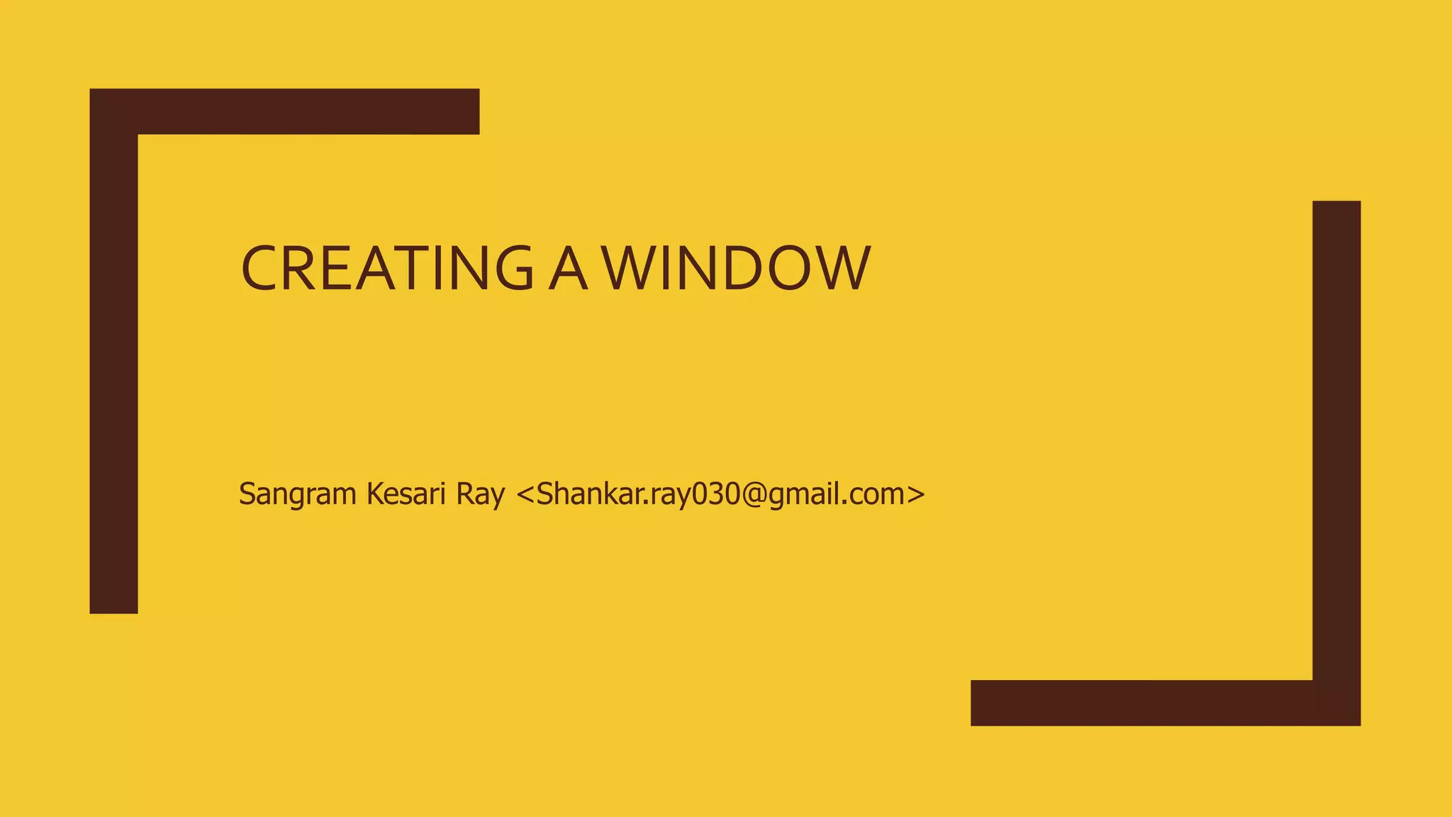 03 Win32 API - Creating a Window | PPT
