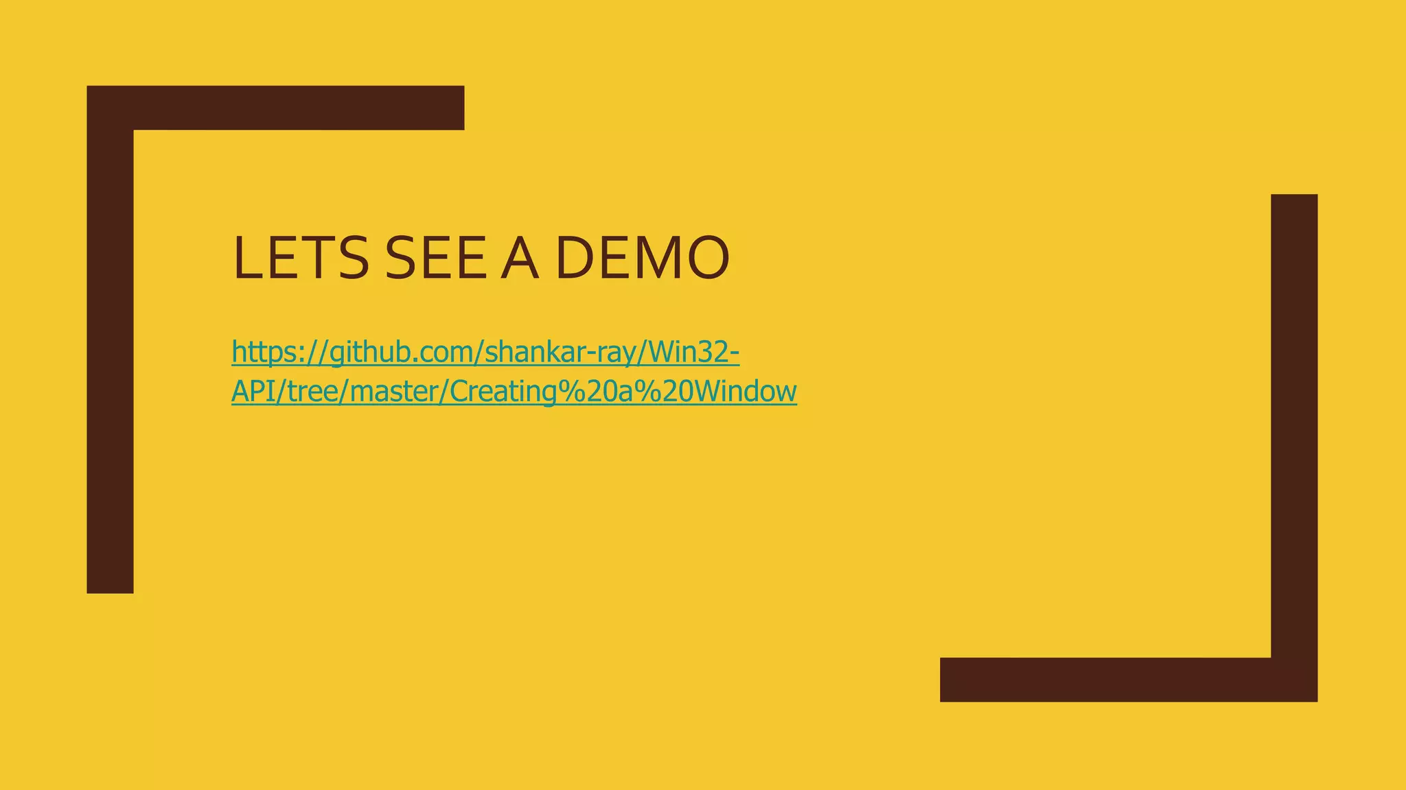 03 Win32 API - Creating a Window | PPT