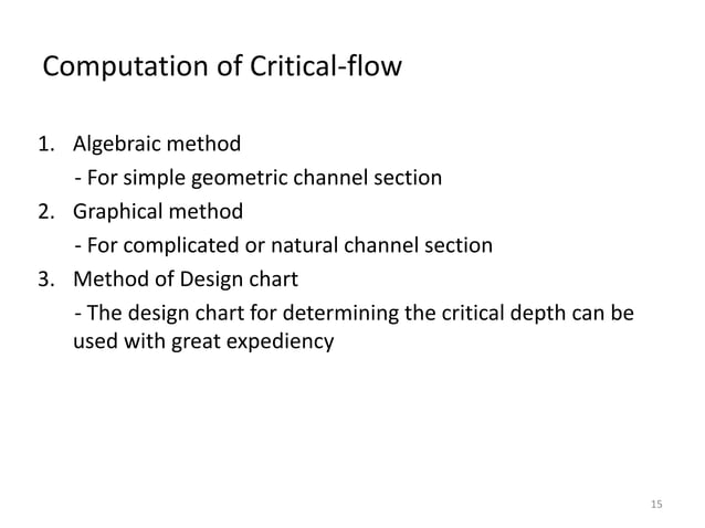 Critical flow through an Open channel | PPTX
