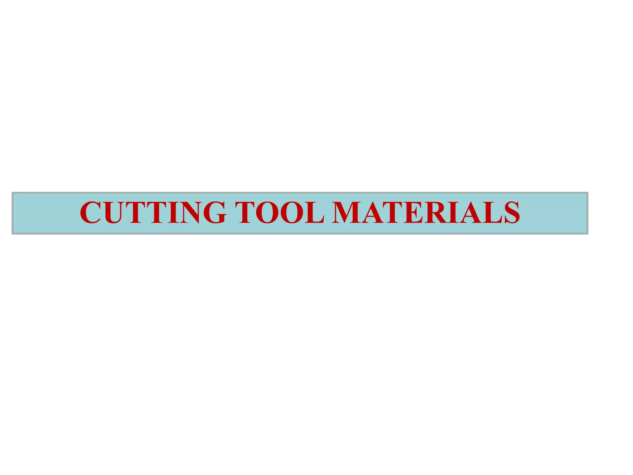 03 cutting tool materials | PDF