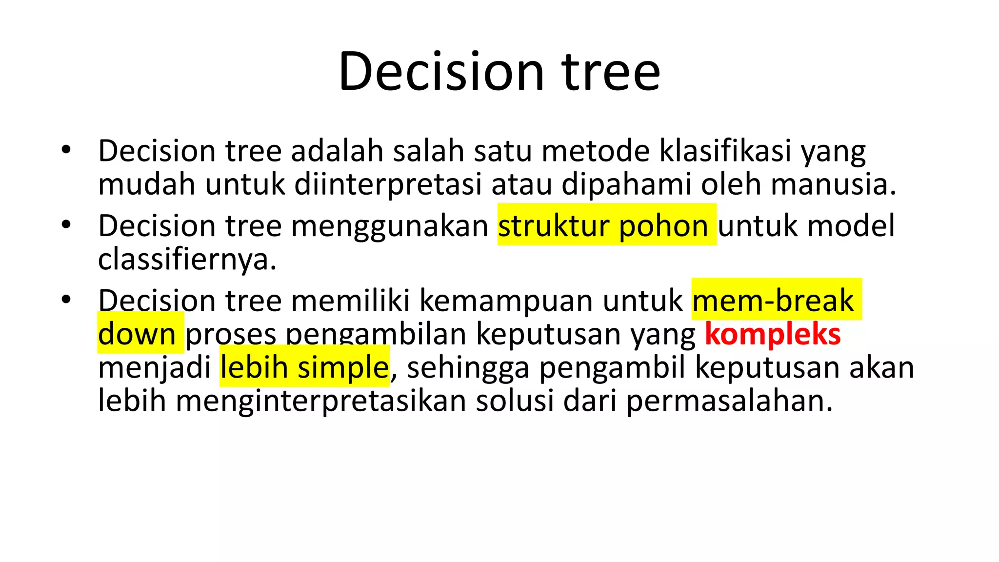 Algoritma Decision Tree - ID3 | PPTX
