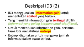 Algoritma Decision Tree - ID3 | PPTX