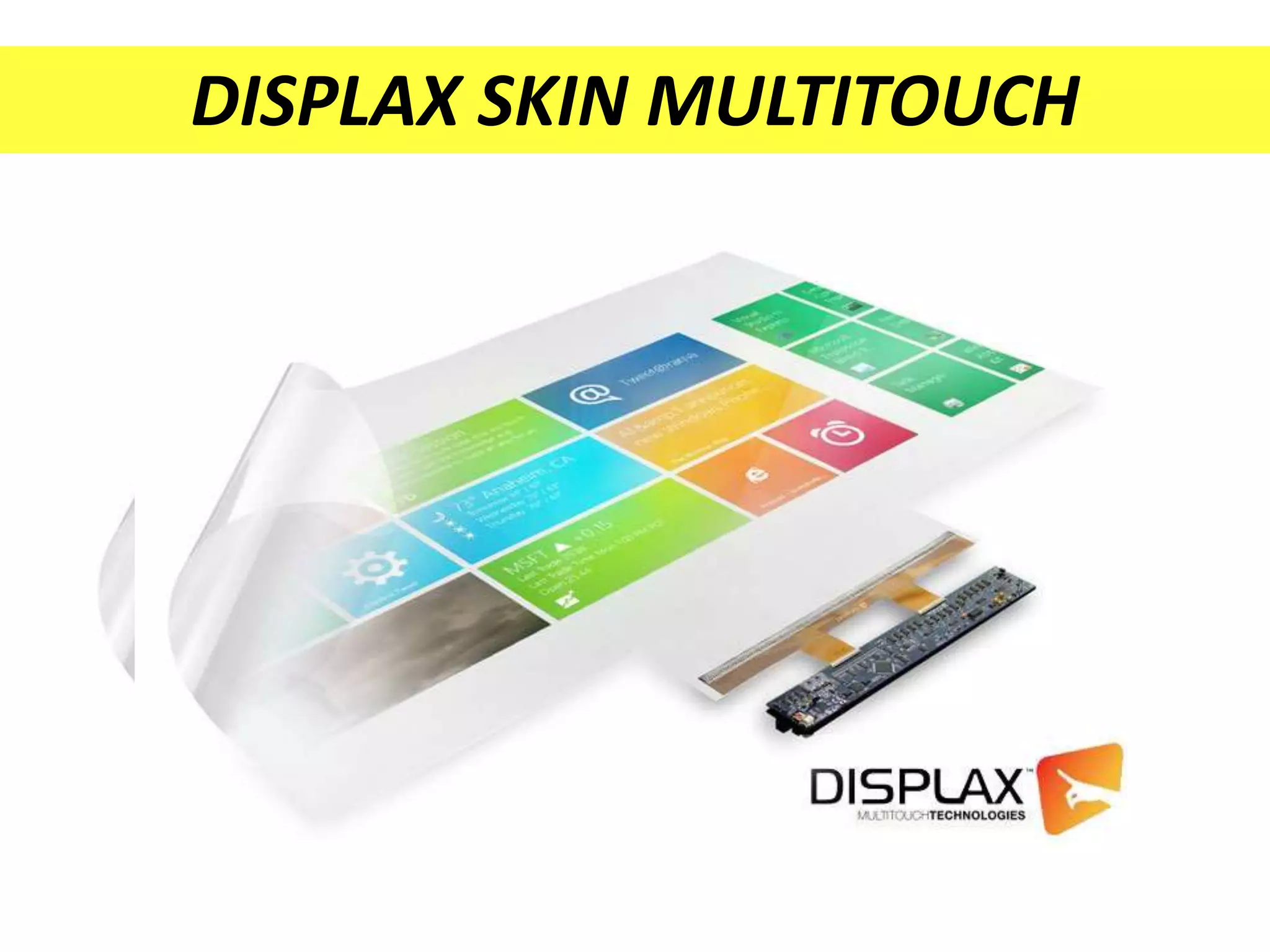 Diseño - Displax skin multitouch | PPTX