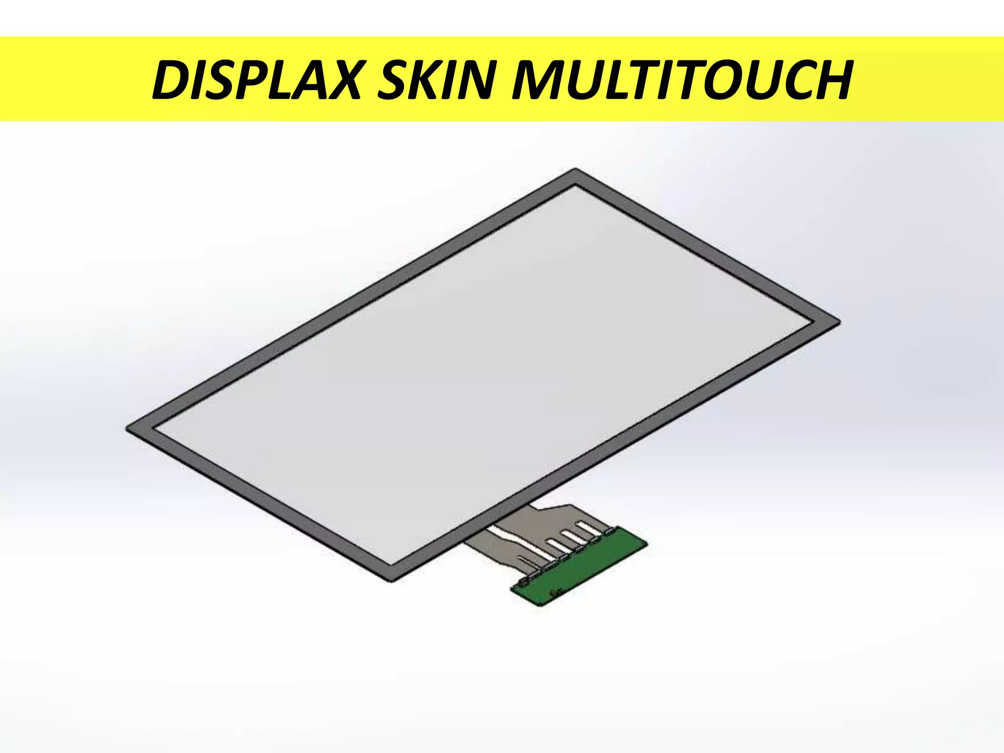 Diseño - Displax skin multitouch | PPT