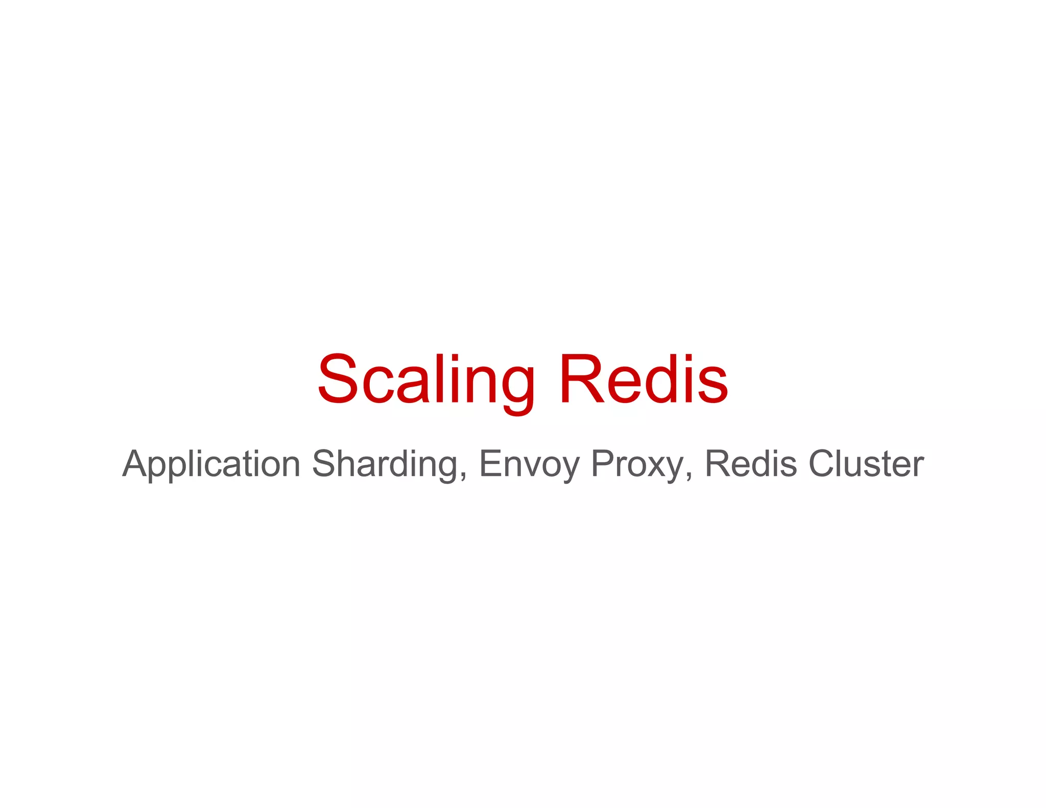 Scaling Redis: Dmitry Polyakovsky | PDF