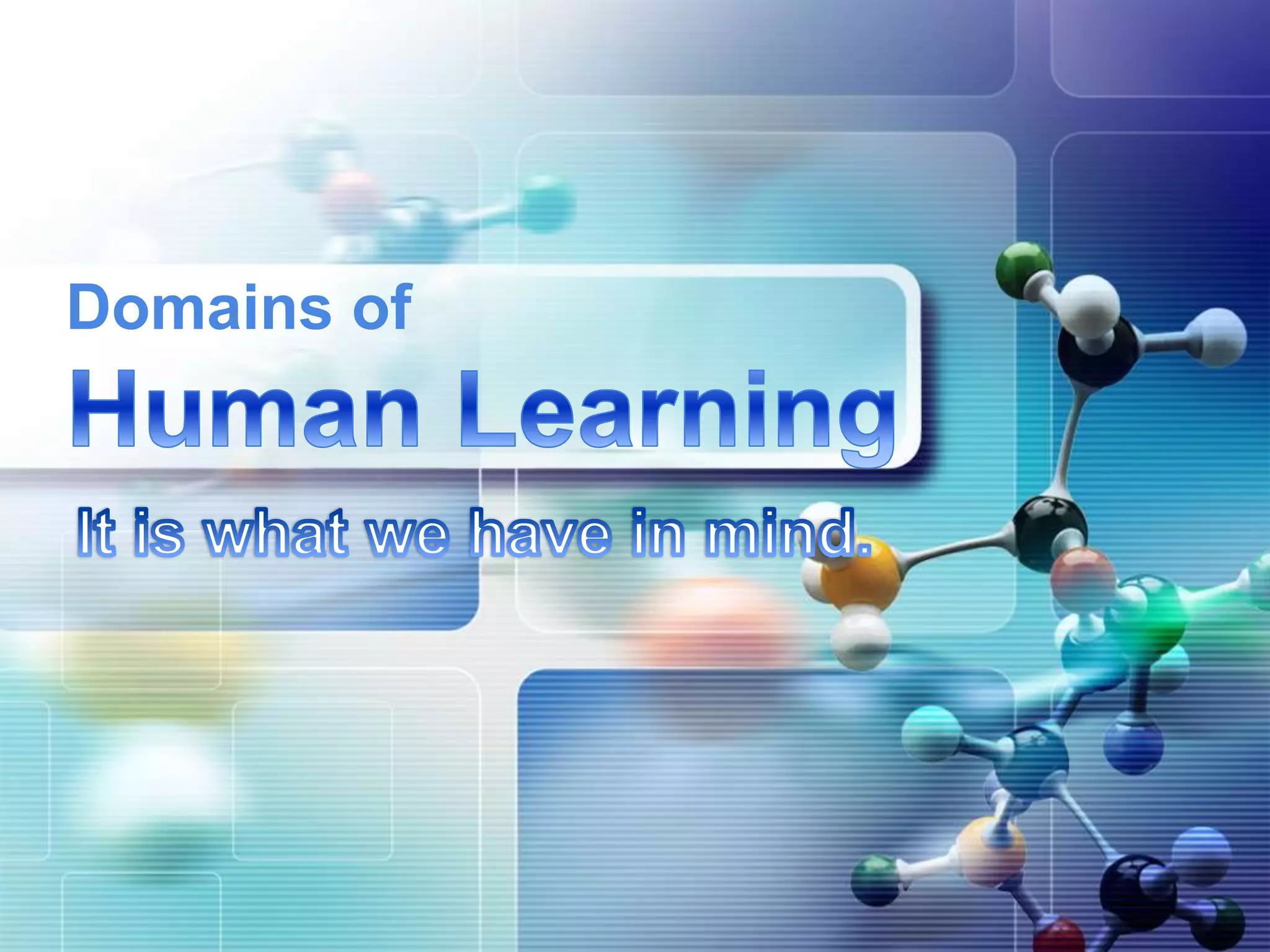 domains of human learning | PPTX