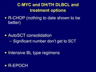 DOUBLE HIT AND OTHER MOLECULARLY DEFINED LARGE CELL LYMPHOMAS | PPT