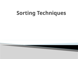 Data Structure Sorting Algorithm Sorting Techniques | PPT