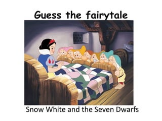 Fairy tales: Guessing game | PPTX | Roleplaying Games | Games and Puzzles