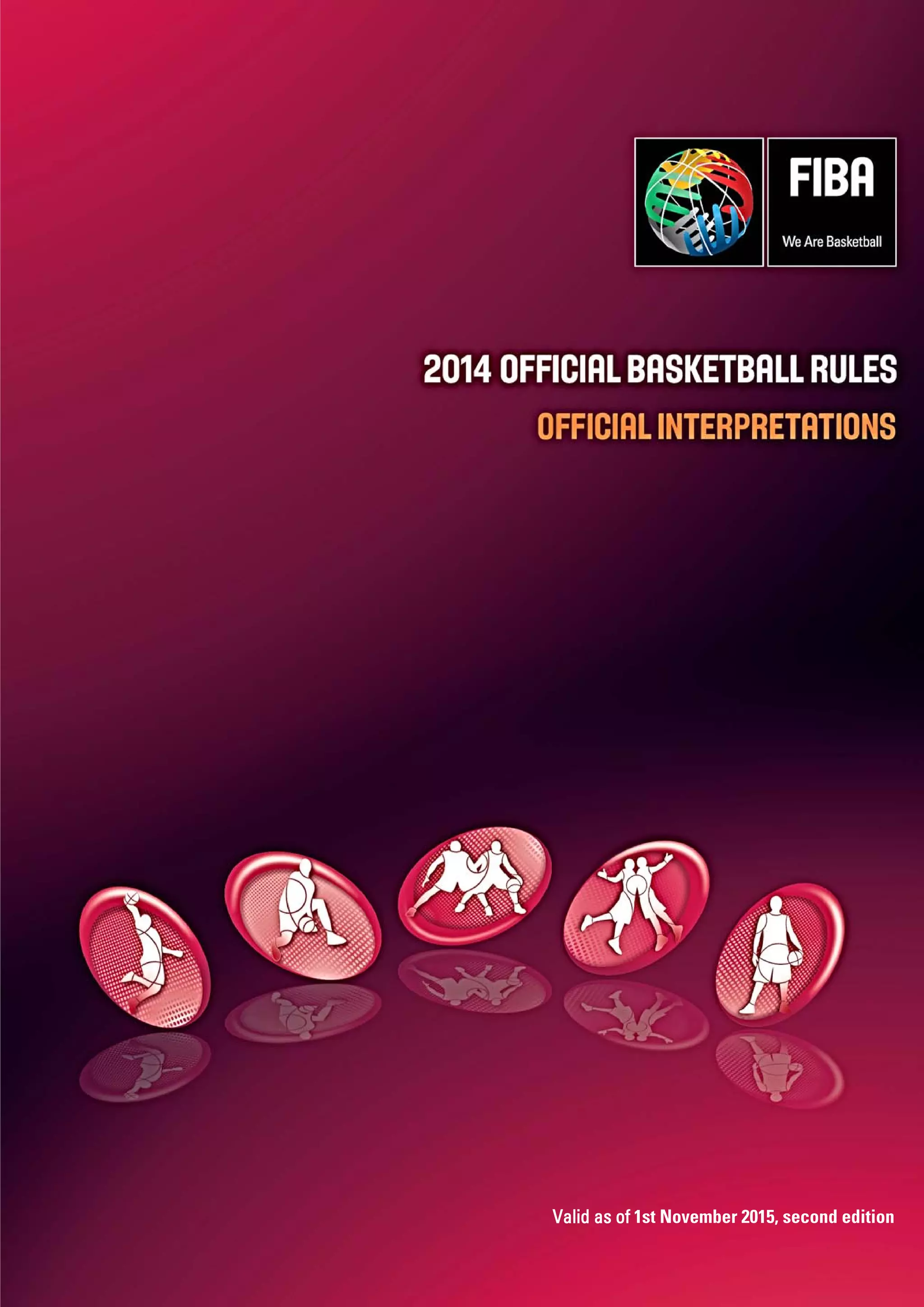 FIBA Official Basketball Rules 2014: Official interpretations 2nd ...