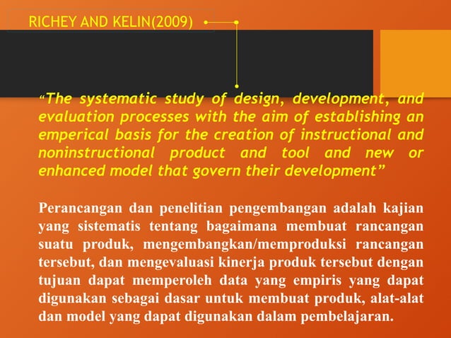 metode penelitian dan pemgembangan (Research and Development) | PPTX