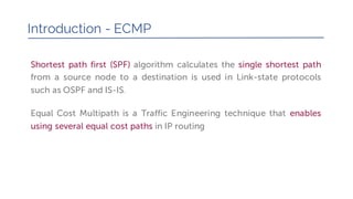 Equal Cost Multipath Routing in FOKUS OpenSDNCore | PPT