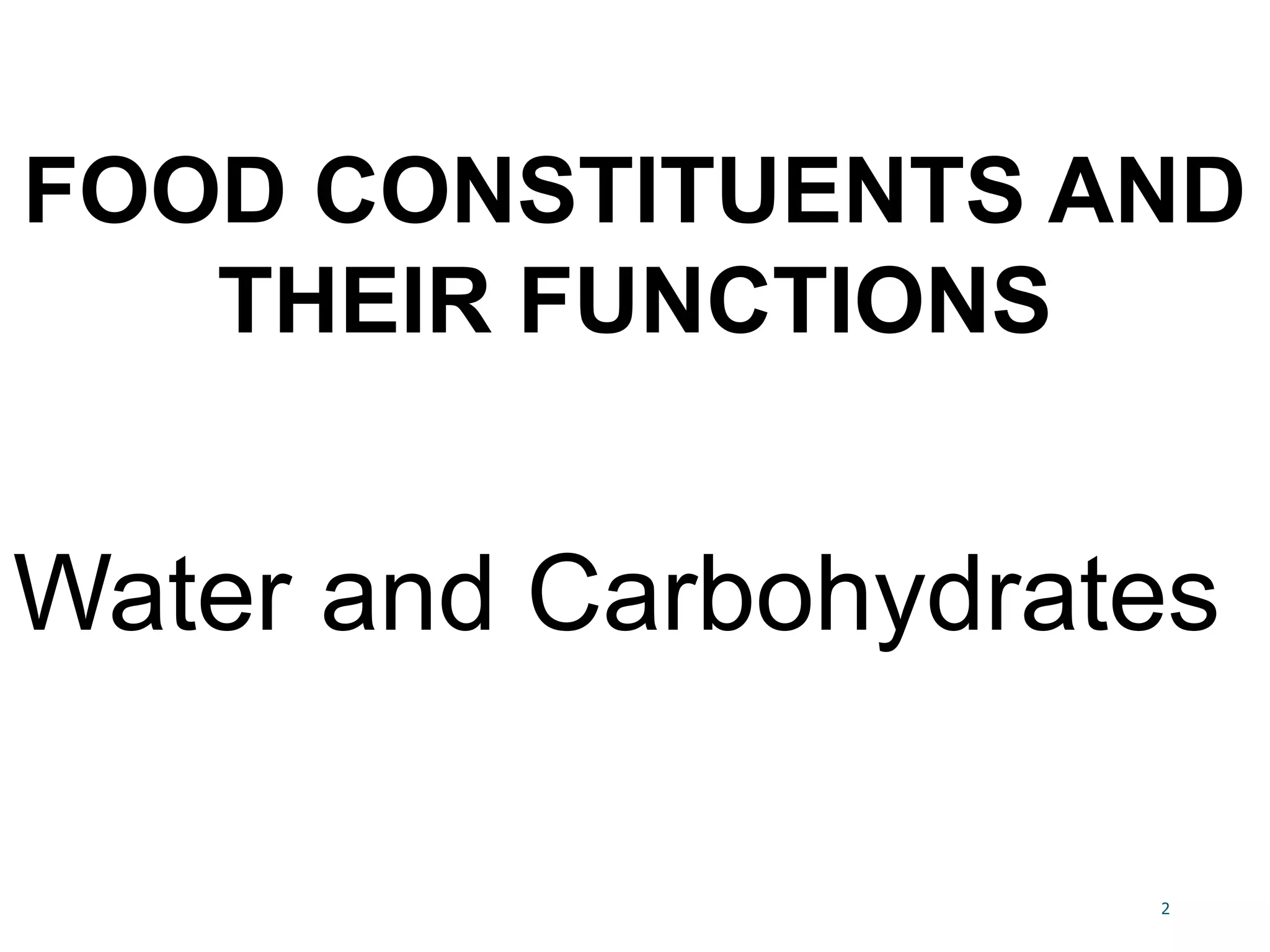 Food constituents and their functions | PPT
