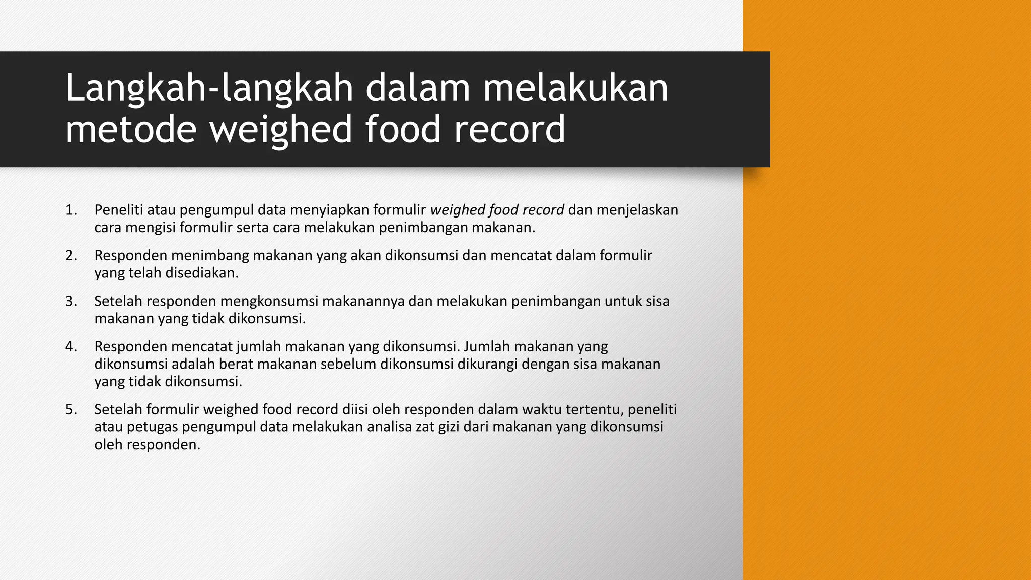 METODE FOOD RECORD (pENGUKURAN FOOD.pptx