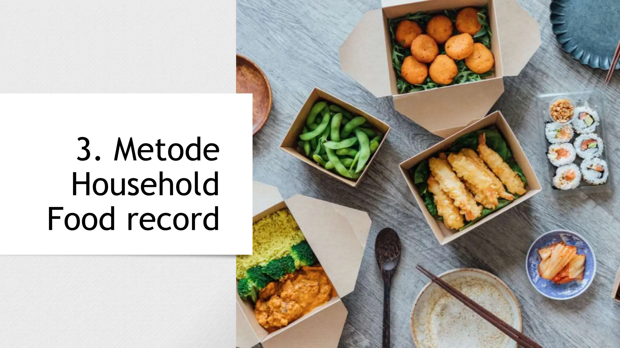 METODE FOOD RECORD (pENGUKURAN FOOD.pptx