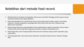 METODE FOOD RECORD (pENGUKURAN FOOD.pptx