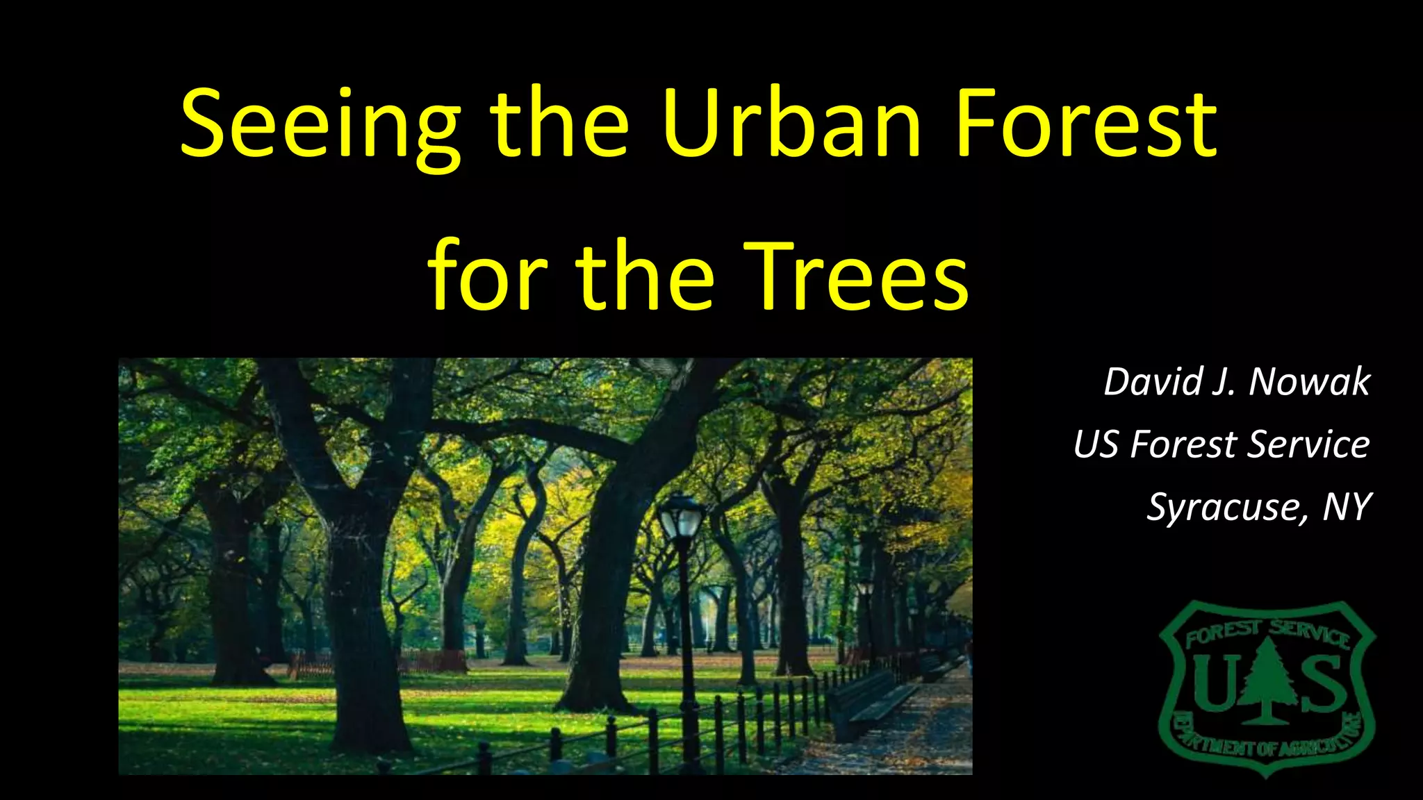 Seeing the Urban Forest for the Trees | PPTX