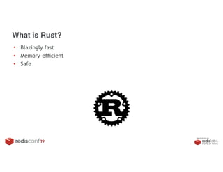 Writing Redis Modules In Rust: Gavrie Philipson | PPT
