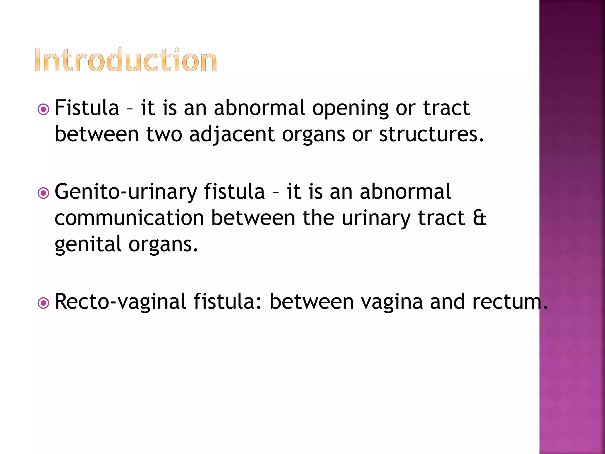 03 genital fistula isam | PPTX