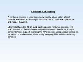 hardware addressing | PPT