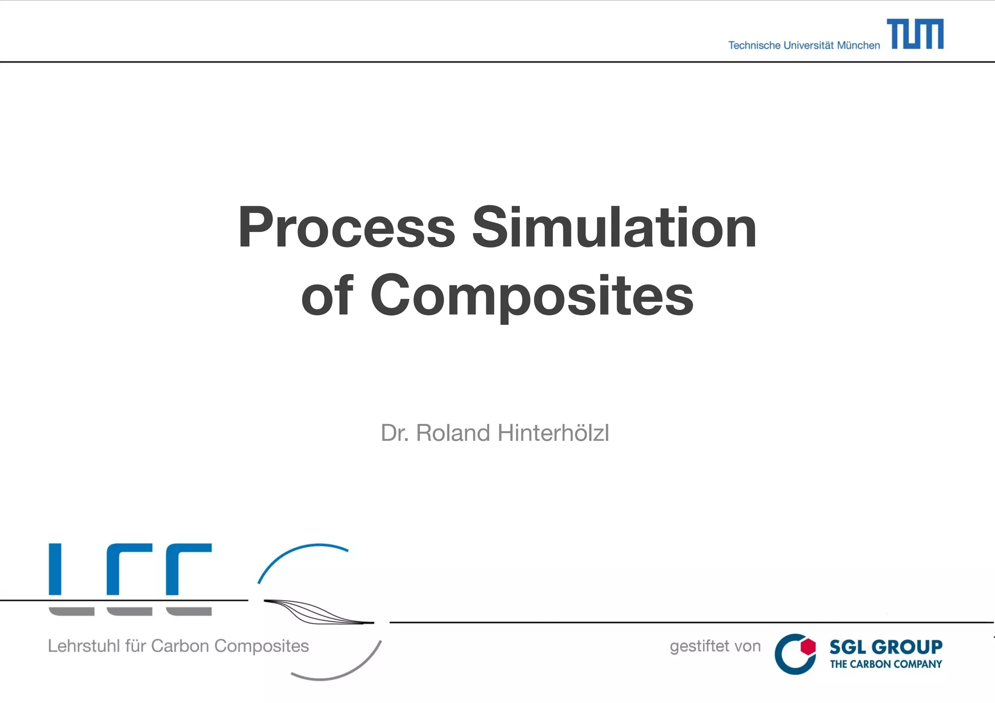 03_Hinterhoelzl_Process_Simulation_of_Composites.pdf