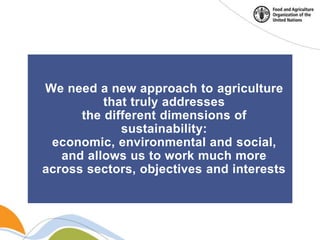 Building a common vision for sustainable food and agriculture – in the ...