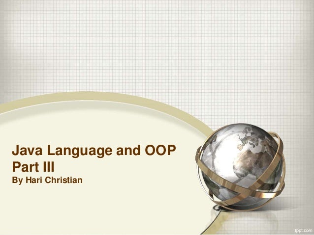 03 Java Language And Oop Part Iii