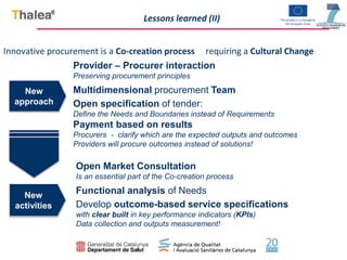 Innovation Procurement in the General / e-Government sector – PCP case ...