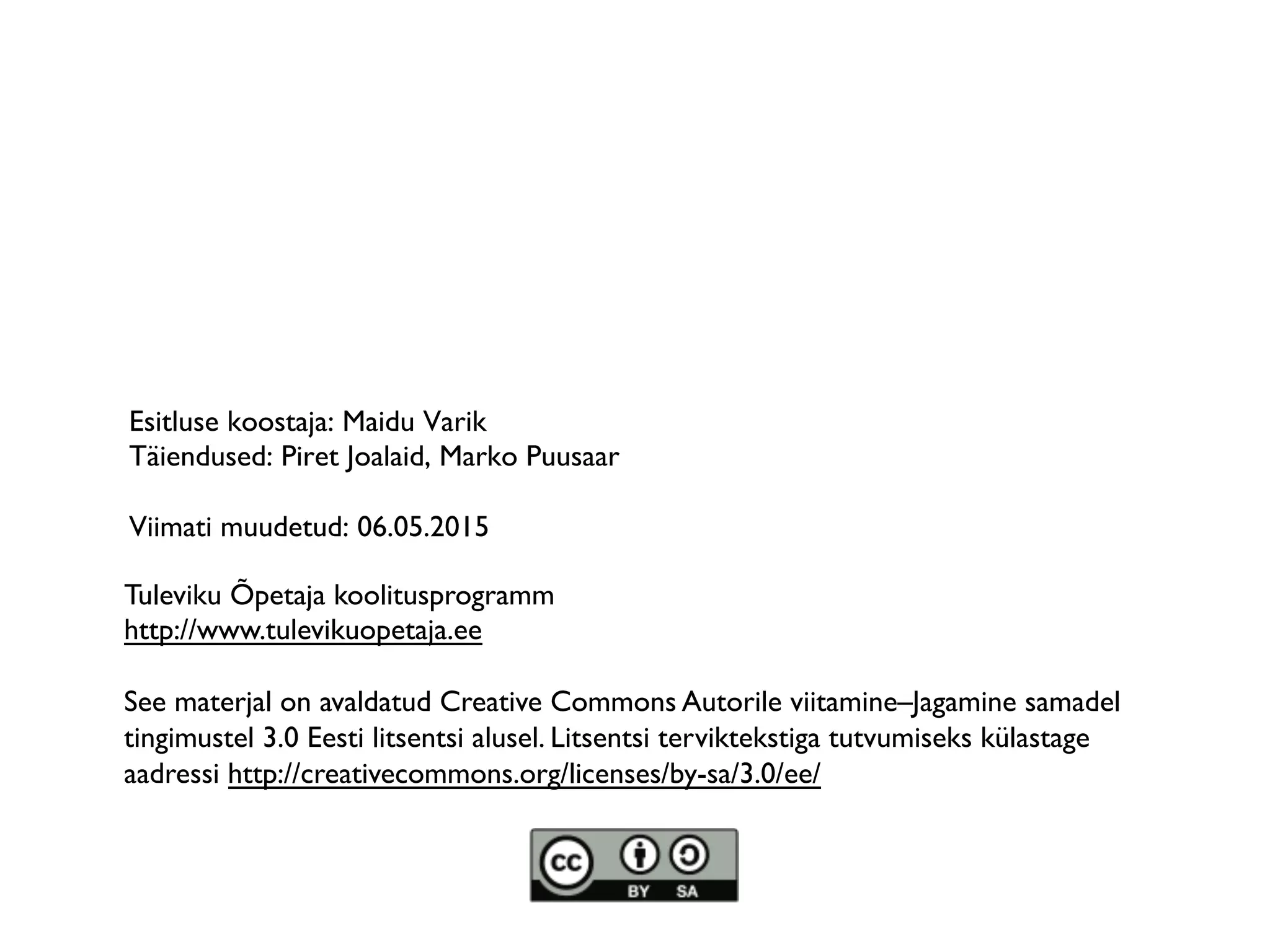 Koostöös toimuva teadmusloome juhendamine ja hindamine (mai 2015) | Tuleviku Õpetaja ...