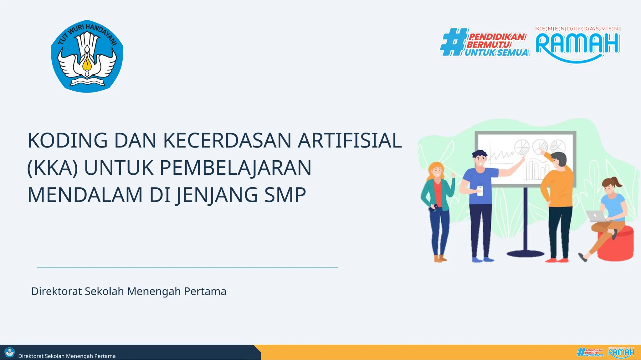 03_Koding dan Kecerdasan Artifisial (KKA) untuk Pembelajaran Mendalam di Jenjang SMP.pptx