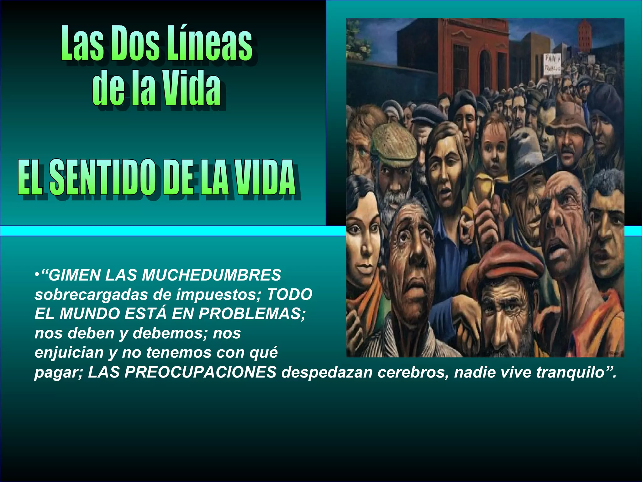 03 las dos lineas de la vida | PPT