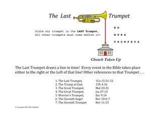Ellis Skolfield's Teaching Outline 03 Last Trumpet | PDF