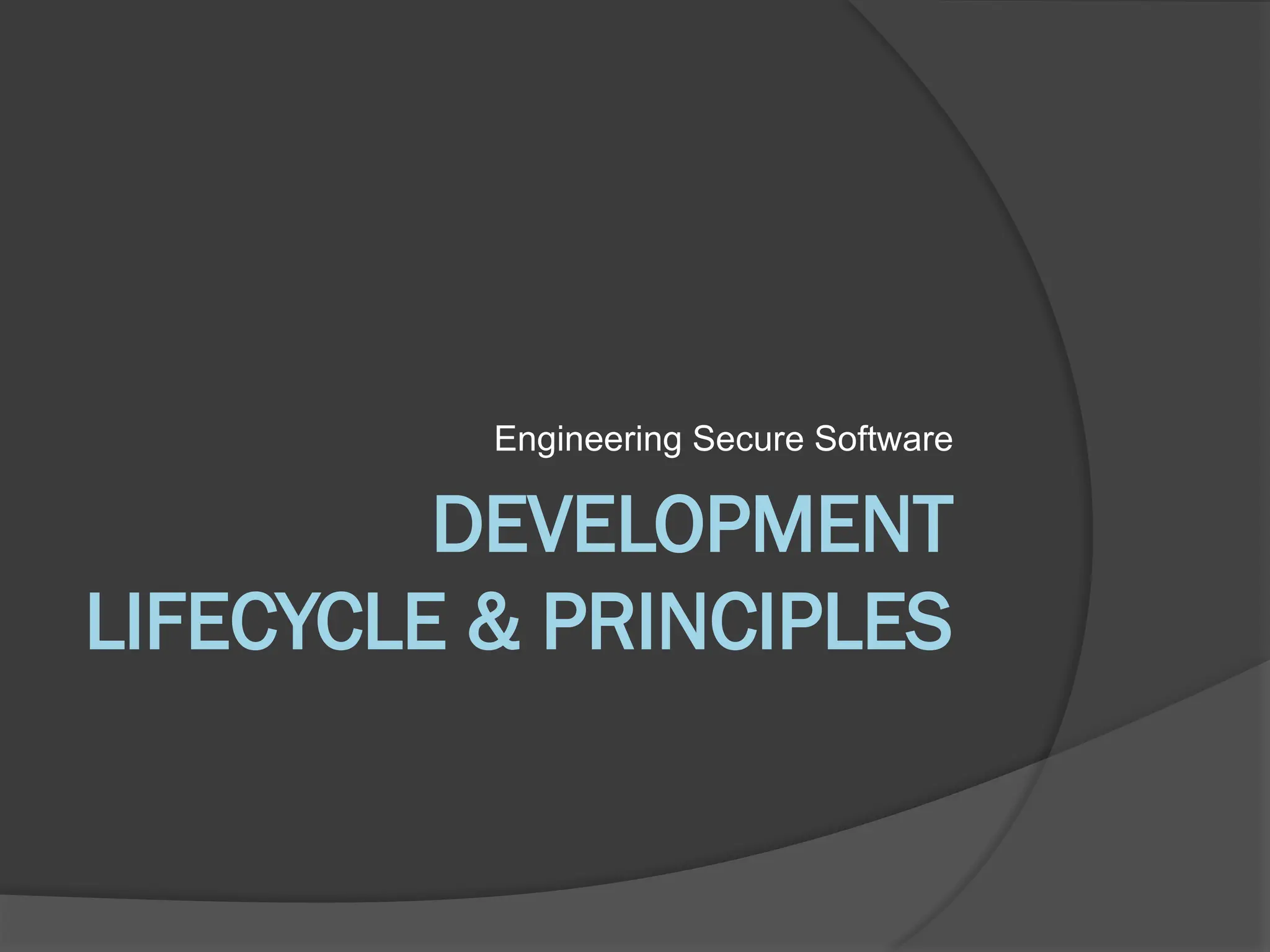 Development lifecycle and principals of Security | PPTX
