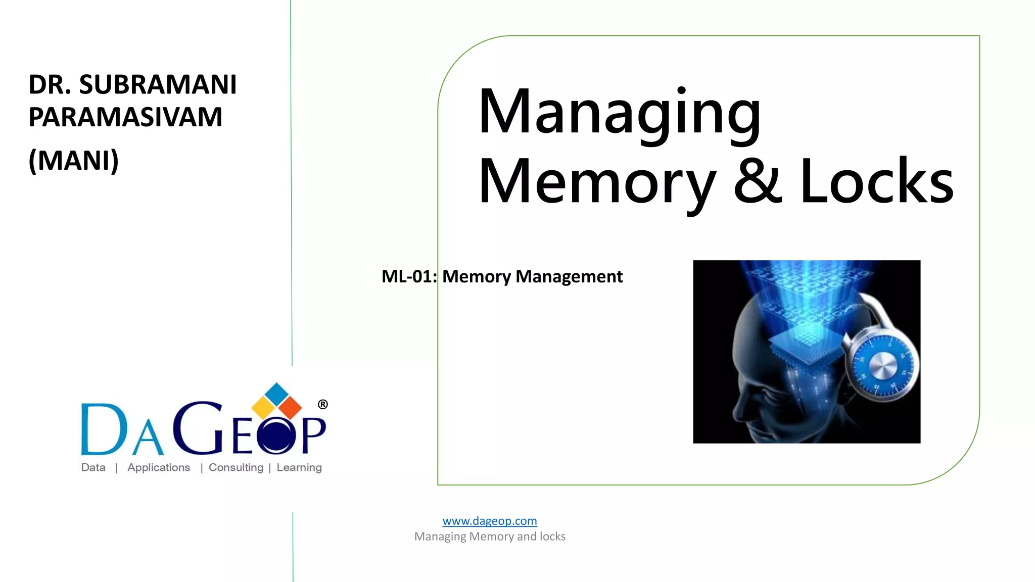 Managing Memory & Locks - Series 1 Memory Management | PPT