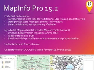 MapInfo Pro 64 bit og MapInfo Pro Advanced 64 bit | PPTX