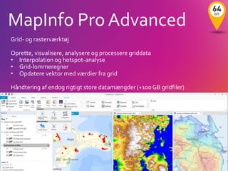 MapInfo Pro 64 bit og MapInfo Pro Advanced 64 bit | PPTX