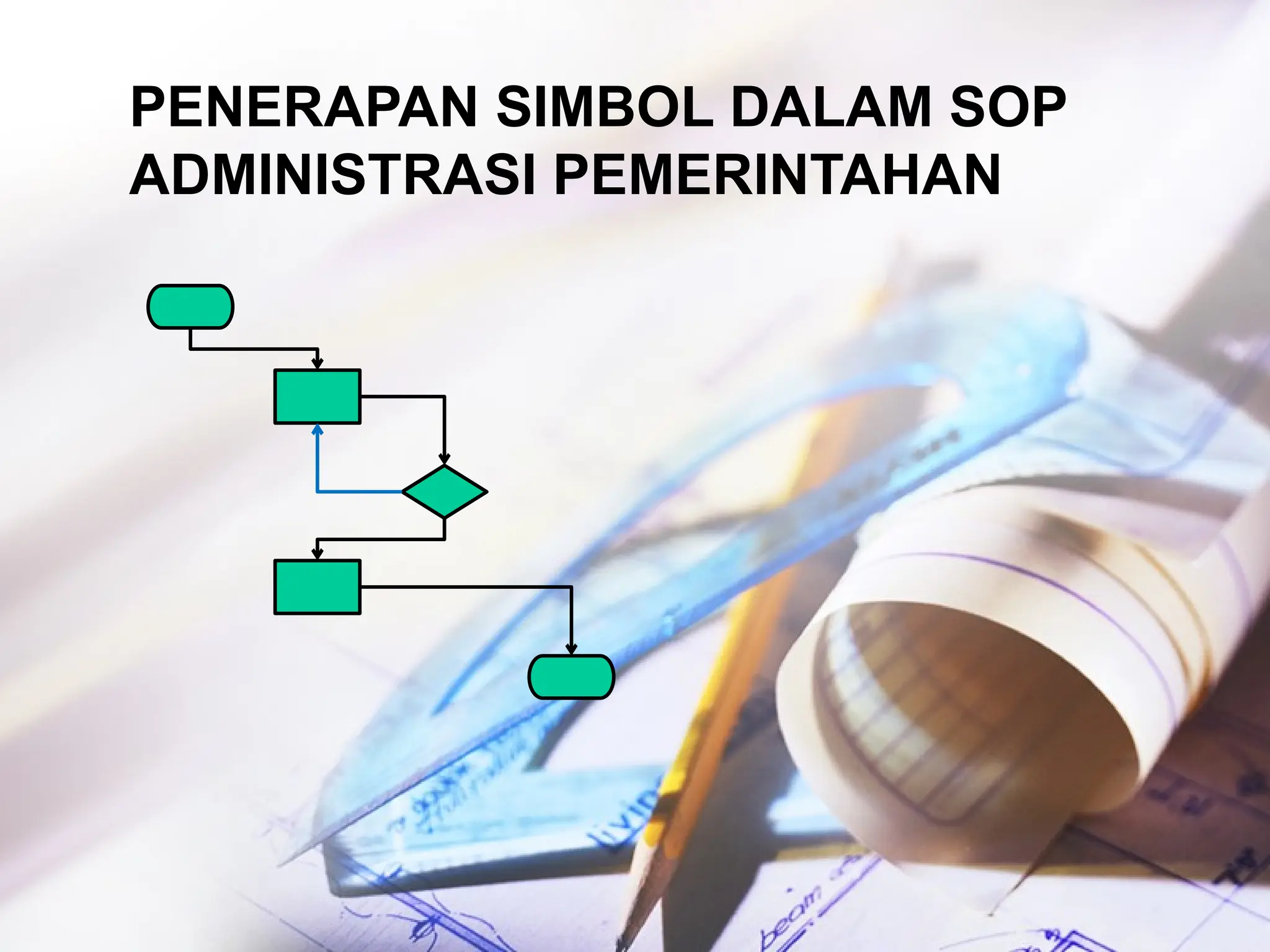 penggunaan simbol di standar operasional prosedur administrasi ...